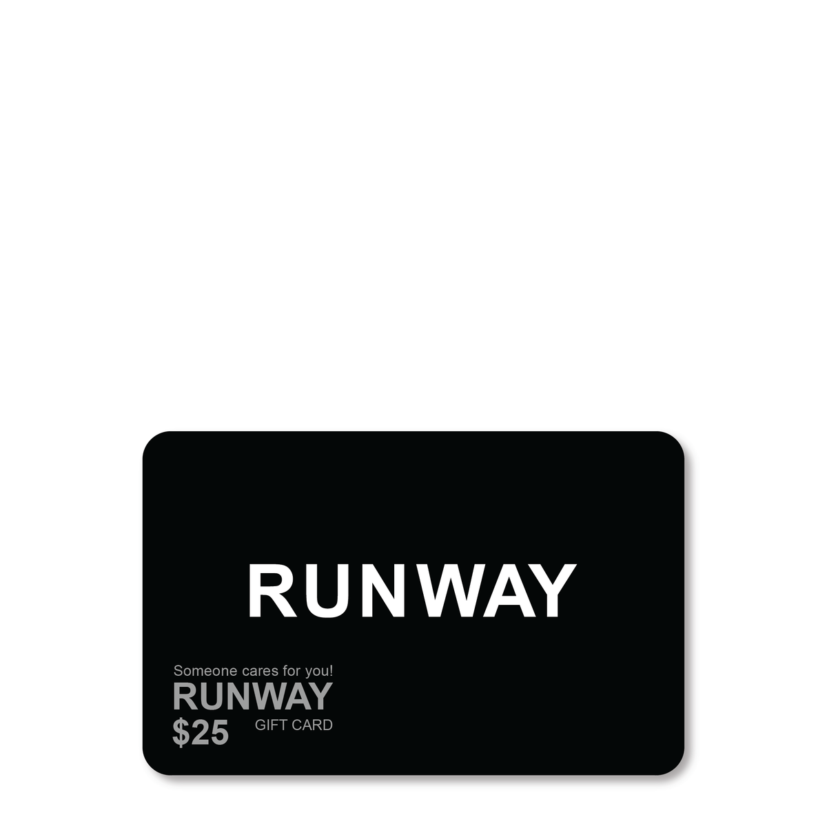 RUNWAY Gift Card ($25) | RUNWAY SUPPLY